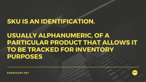 Stock Keeping Unit (SKU) – Ultimate Guide on SKU numbers